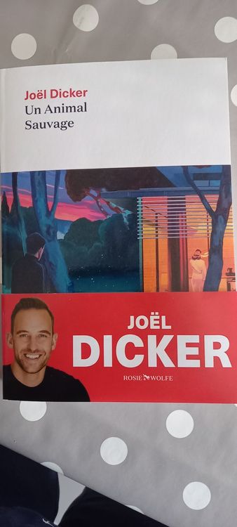 Un Animal sauvage / Joel DICKER | Kaufen auf Ricardo