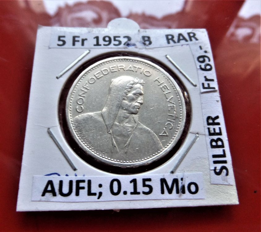 AUFL. Nur 0.19 Mio der gesuchte CH- 5 Fr 1952 SILBER vorz (Gebraucht) in Glis für CHF 23 – mit ...