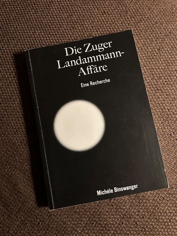 Buch "Zuger Landammann-Affaire", Binswanger | Kaufen auf Ricardo