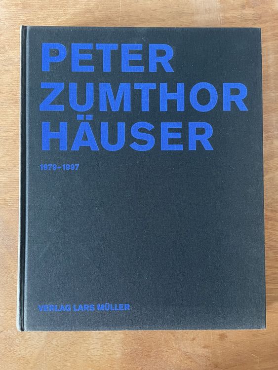 Peter Zumthor. Häuser 1979-1997. Verlag Lars Müller | Kaufen auf Ricardo