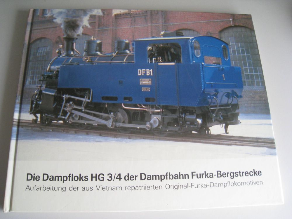 Die Dampfloks HG 3/4 der Dampfbahn Furka-Bergstrecke (Gebraucht) in ...