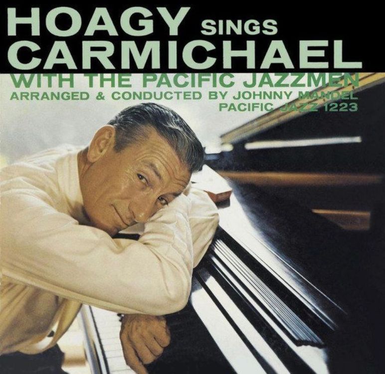 Hoagy Carmichael – Hoagy Sings Carmichael with Pacific Jazz (Gebraucht ...