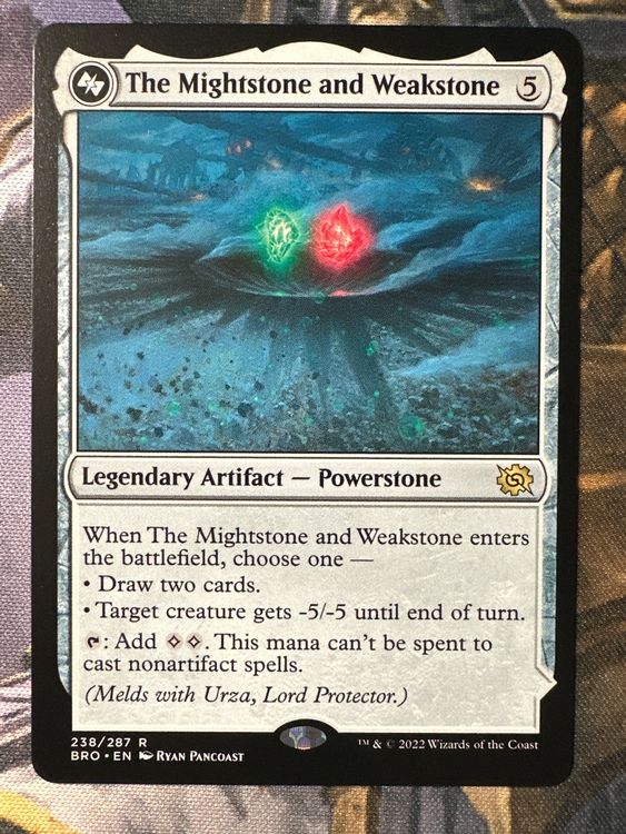 The Mightstone and Weakstone 238/287 Brothers War (Neu (gemäss ...