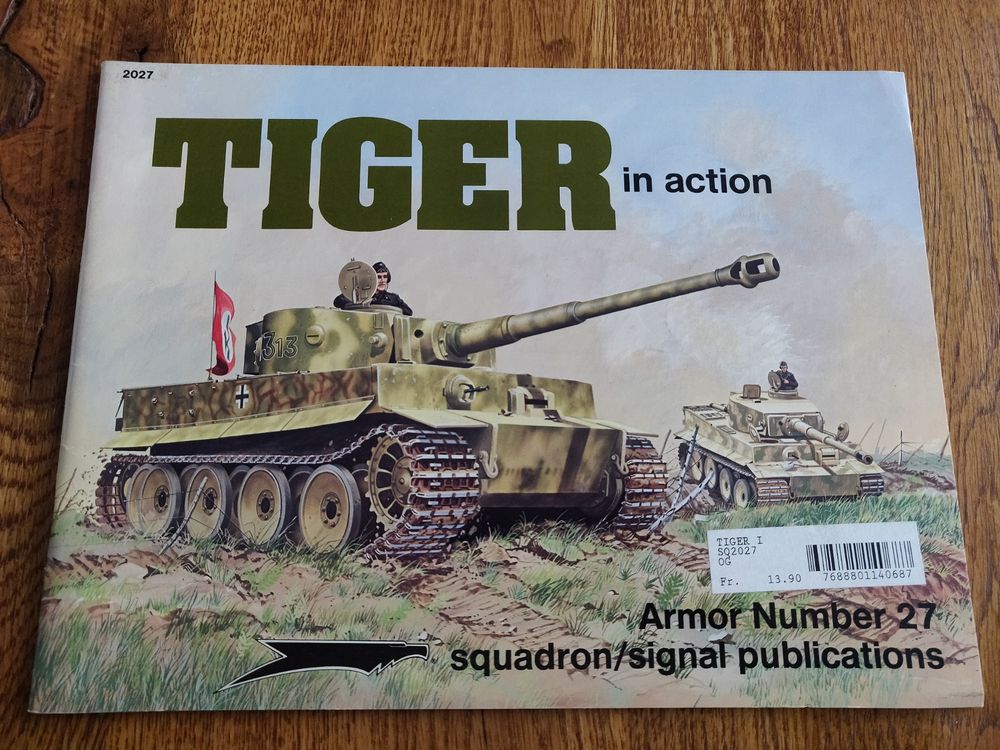 Tiger in action, squadron/signal publ. Armor N° 27 (Gebraucht) in Lyss ...