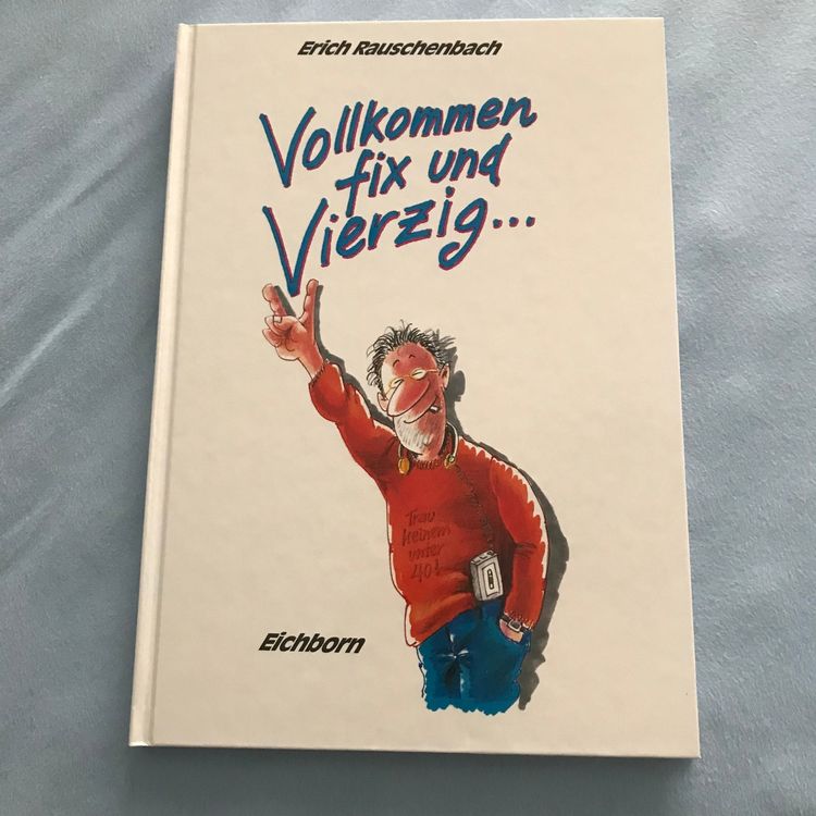 Comic Vollkommen fix und Vierzig, Geschenk 40. Geburtstag | Kaufen auf ...