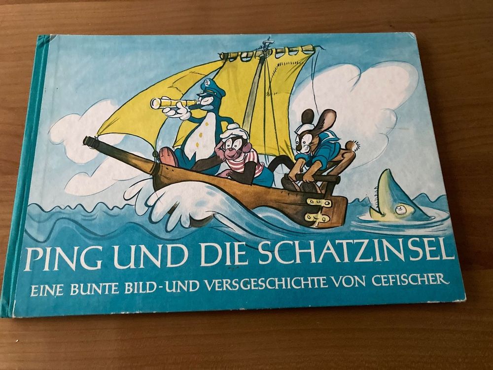 Kinderbuch Ping und die Schatzinsel 1979 Mundmaler Cefischer | Kaufen ...