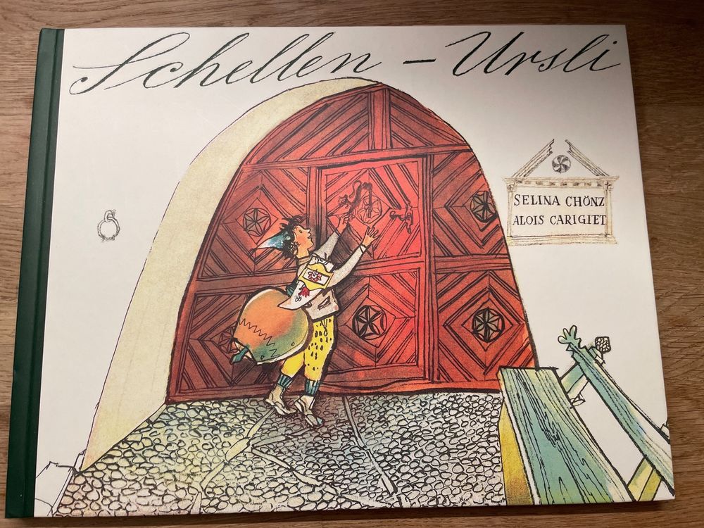 Schellen-Ursli von Selina Chönz und Alois Carigiet (Neu (gemäss ...