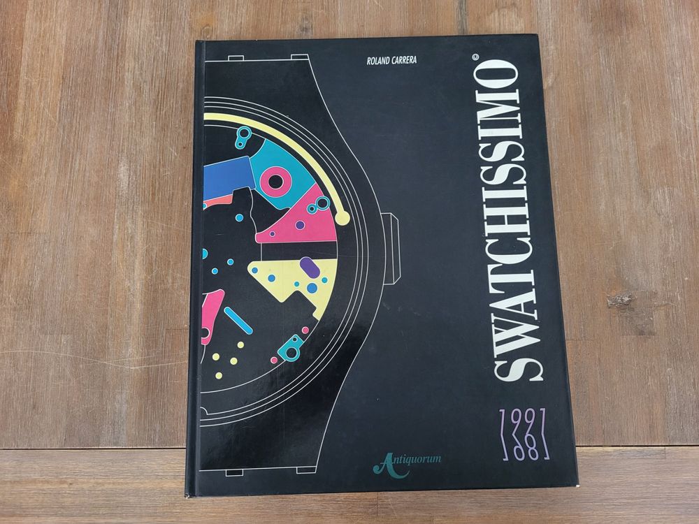 SWATCH BUCH SWATCHISSIMO 1981-1991 (Gebraucht) in Lommiswil für CHF 49 – mit Lieferung auf ...