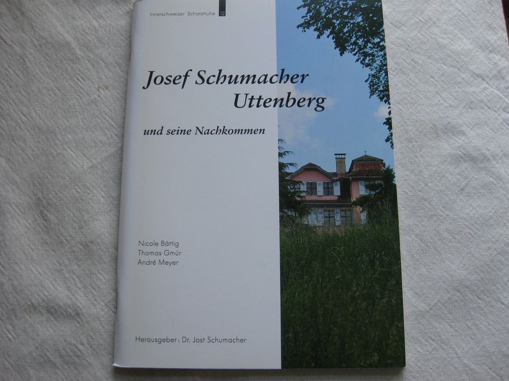 Josef Schuhmacher Uttenberg (Gebraucht) in Malters für CHF 9 – mit ...