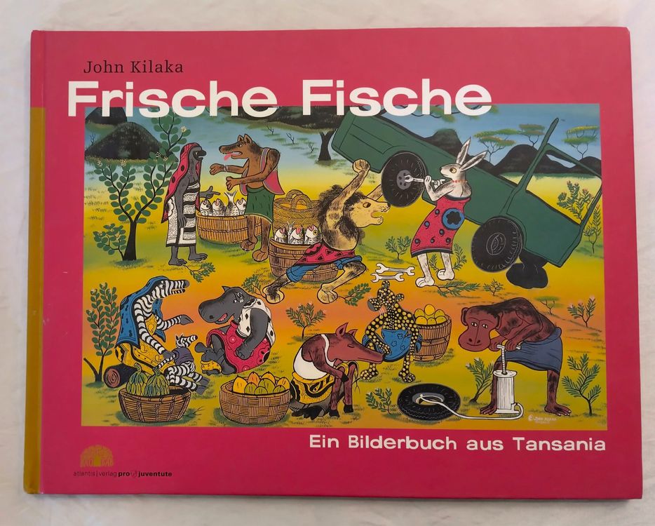 John Kilaka - Frische Fische / Bilderbuch aus Tansania (Gebraucht) in ...
