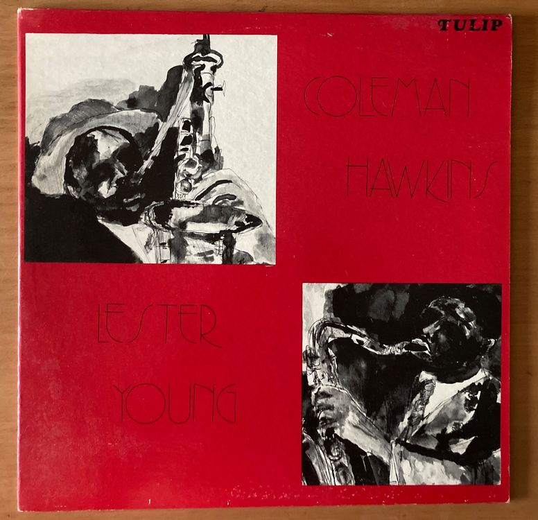 COLEMAN HAWKINS, LESTER YOUNG -COLEMAN HAWKINS & LESTER YOUN (Gebraucht ...