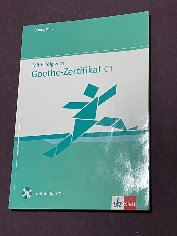 Deutsch Mit Erfolg zum Goethe-Zertifikat C1 (Übungsbuch) (Gebraucht) in Zürich für CHF 5 – mit ...