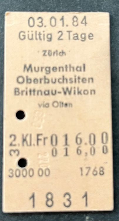 Zürich Murgenthal Oberbuchsiten Brittnau-Wikon /Billett 1984 (Gebraucht) in Wabern für CHF 2 ...