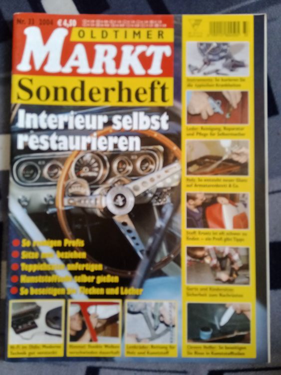 Oldtimer Markt Sonderheft Interieur restaurieren nr 33 2004 (Gebraucht ...
