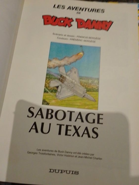 Les aventures de Buck Danny, tome 50 - Sabotage au Texas BD (Neu (gemäss Beschreibung)) in ...