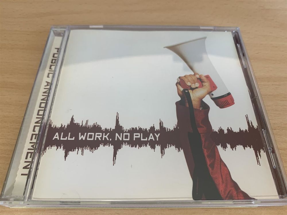 Public Announcement – All Work, No Play (Gebraucht) in Rikon im Tösstal ...