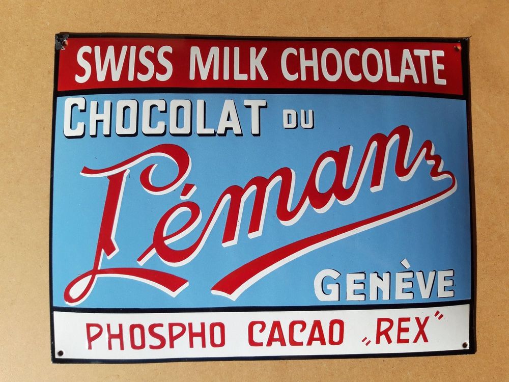 Emailschild " Chocolate du Leman " | Kaufen auf Ricardo