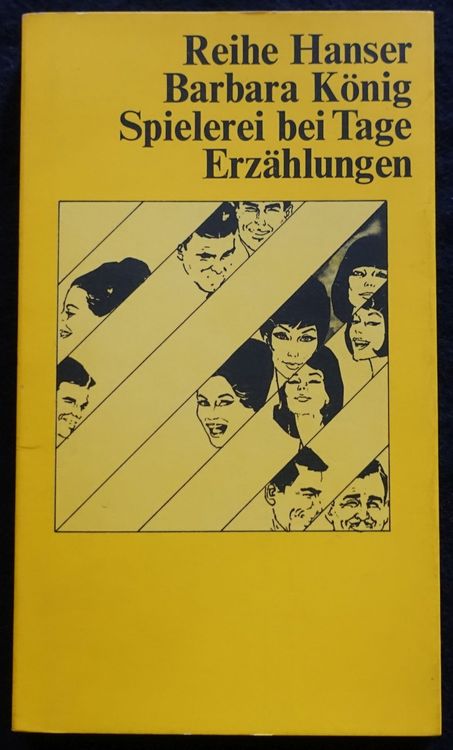 Barbara König, Spielerei bei Tage. Reihe Hanser | Kaufen auf Ricardo