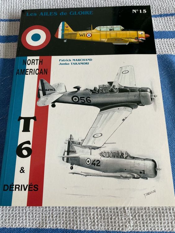 BUCH FRAN. NORTH AMERICAN TEXAN T6 & DERIVES | Kaufen auf Ricardo