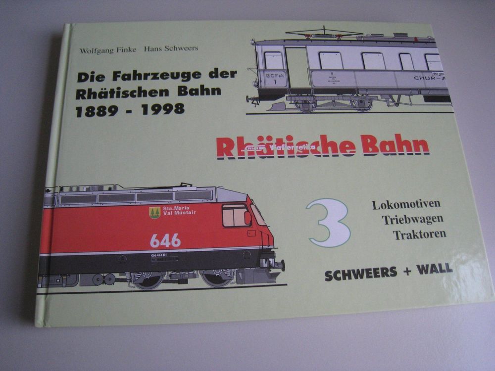 Fahrzeuge der Rhb 1889-1998 Teil 3 Lokomotiven + Triebwagen | Kaufen auf Ricardo