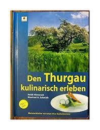 Den Thurgau kulinarisch entdecken | Kaufen auf Ricardo