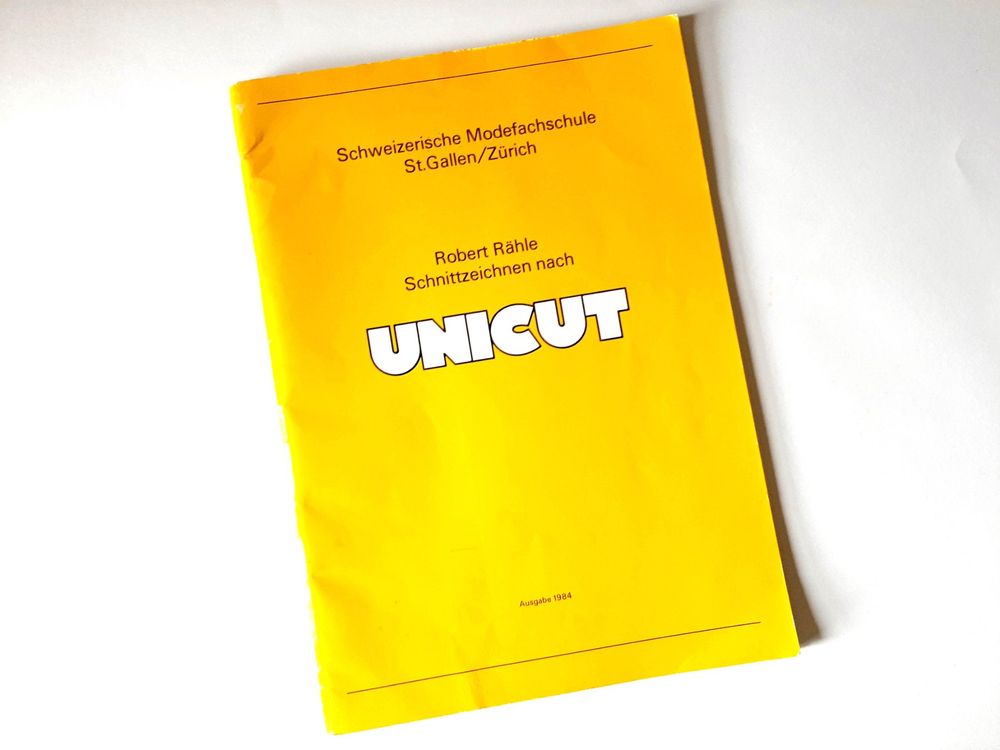 Heft Schnittzeichnen nach UNICUT Schnittmuster herstellen (Gebraucht ...