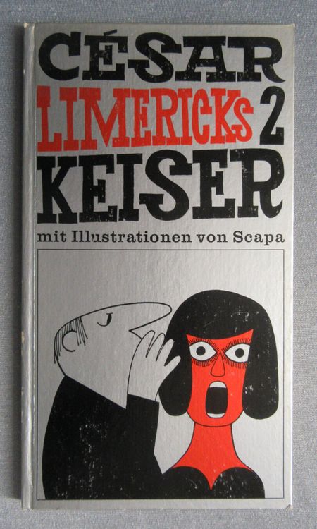 César Keiser - Limericks 2 - mit Illustrationen von Scapa | Kaufen auf ...