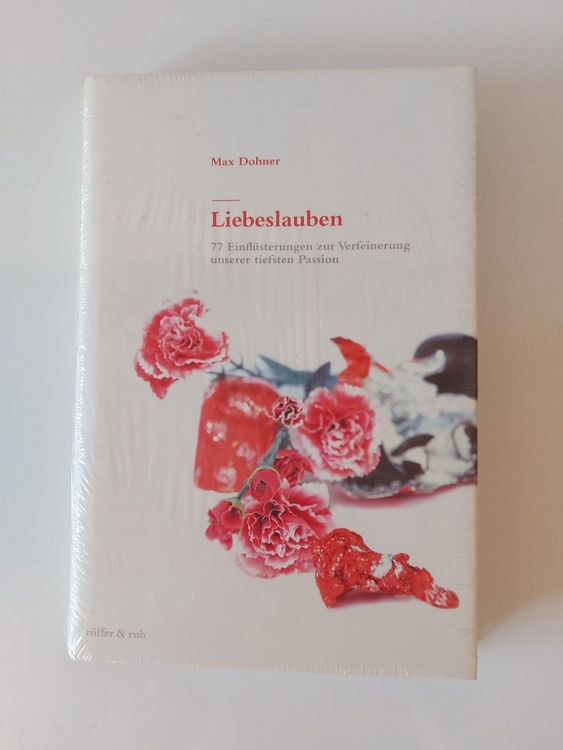LIEBESLAUBEN von Max Dohner Verlag rüffer & rub (Neu und ...