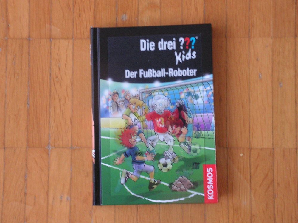 Die Drei Fragezeichen Der Fussball Roboter Zusammenfassung