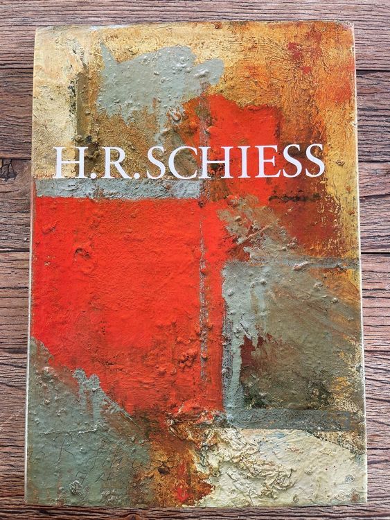 H.R. Schiess Maler Kunst Basel Expressionismus Schweizerkuns (Gebraucht ...