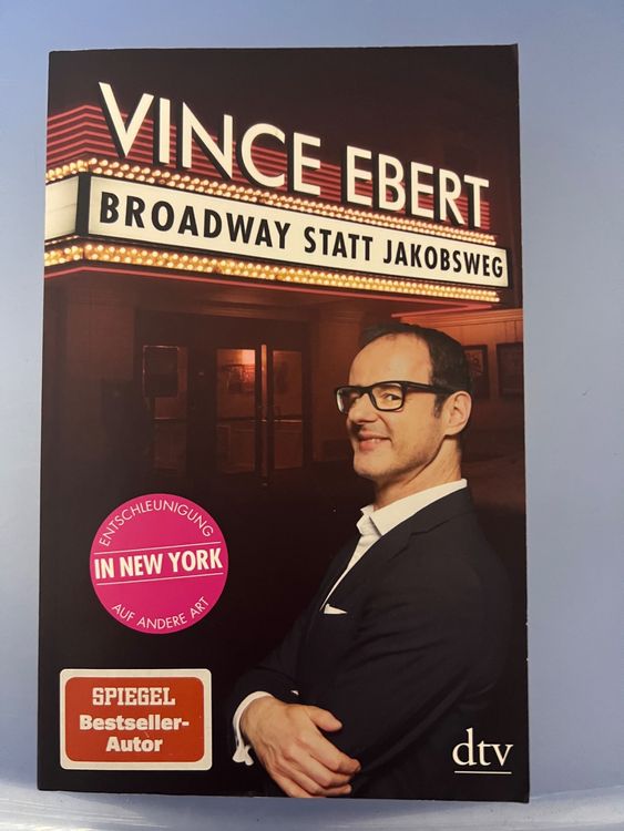 Broadway statt Jakobsweg -Vince Ebert | Kaufen auf Ricardo