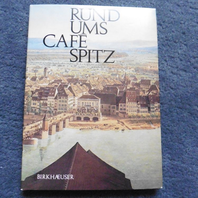 Basel,Café Spitz,1972,Gryff,Bau,Brücke,Fotos,Geschichte,Plan (Gebraucht ...