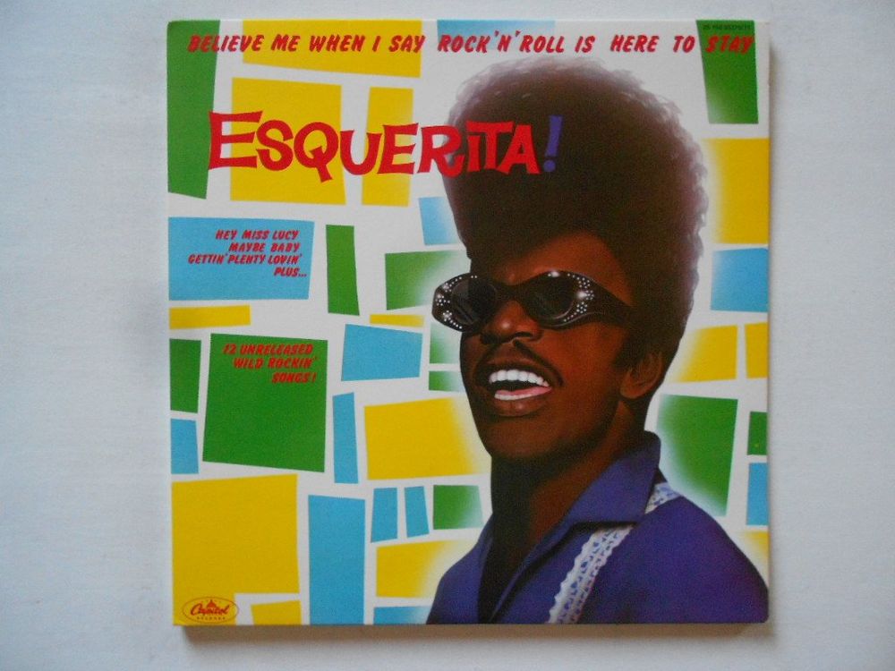 ESQUERITA BELIEVE ME WHEN I SAY ROCK'N'ROLL IS HERE TO STAY | Kaufen ...
