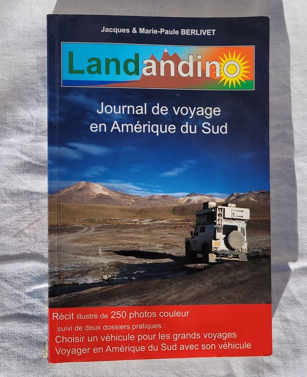 Landandino Land Rover journal de voyage en Amérique du Sud | Kaufen auf Ricardo