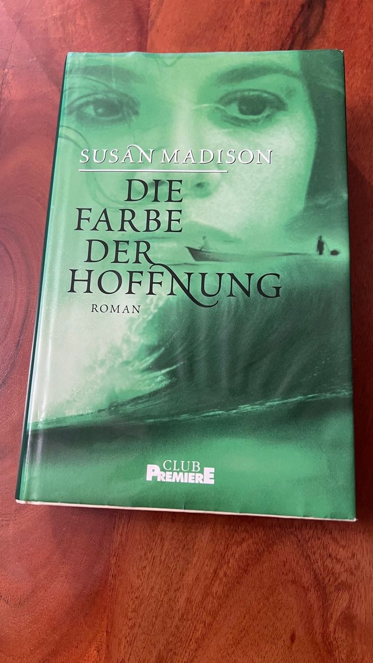 Susan Madison - Die Farbe der Hoffnung (Gebraucht) in Schübelbach für ...