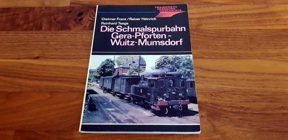 Die Schmalspurbahn Gera-Pforten - Wuitz-Mumsdorf (Gebraucht) in Birrwil für CHF 5 – mit ...