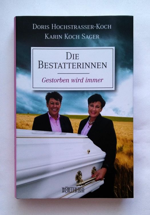 Buch Die Bestatterinnen - Gestorben wird immer | Kaufen auf Ricardo