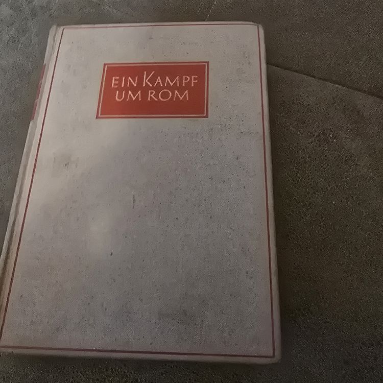 Felix Dahn - Ein Kampf um Rom - Historischer Roman - Antik (Gebraucht ...