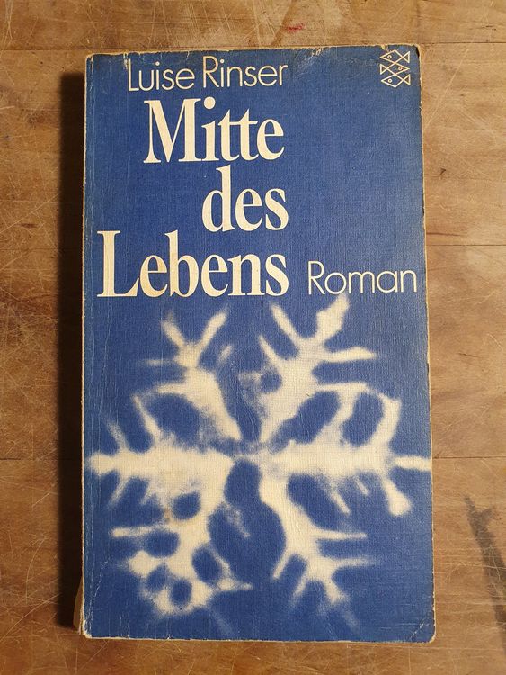 Mitte des Lebens – Luise Rinser | Kaufen auf Ricardo