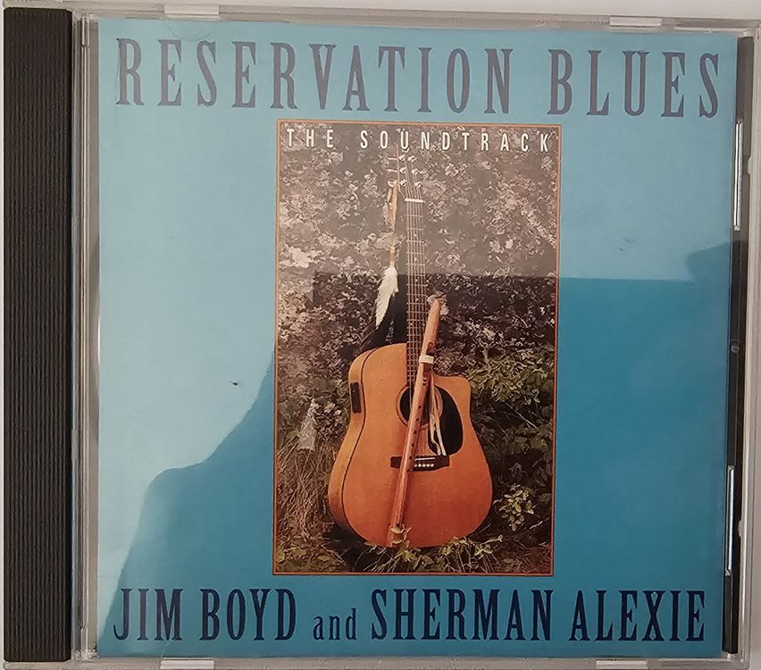 JIM BOYD AND SHERMAN ALEXIE - RESERVATION BLUES (Gebraucht) in ...