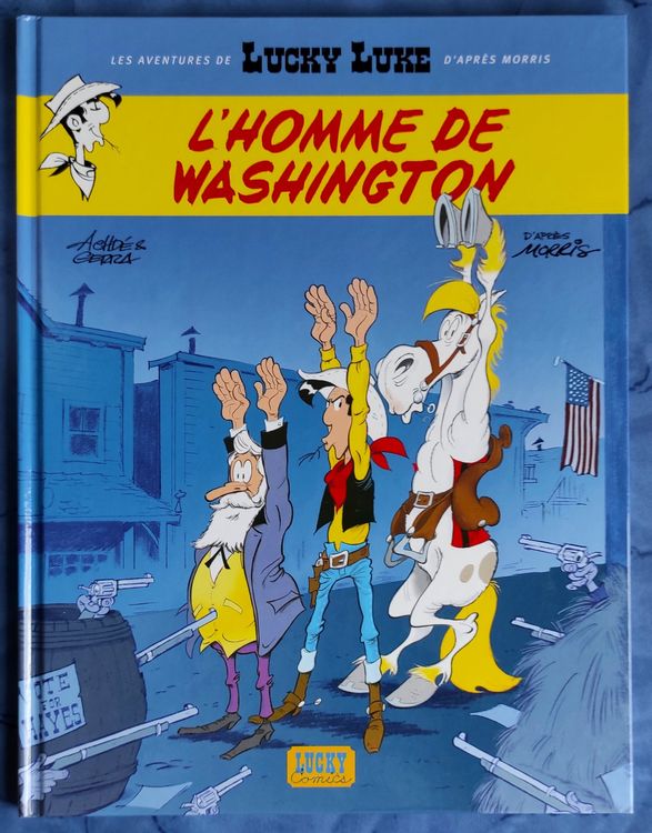 LUCKY LUKE (Les Aventures de) 3. L' Homme de Washington EO (D'occasion ...