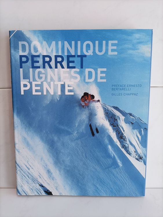 Lignes de pente / Dominique Perret / Favre 2003 | Kaufen auf Ricardo
