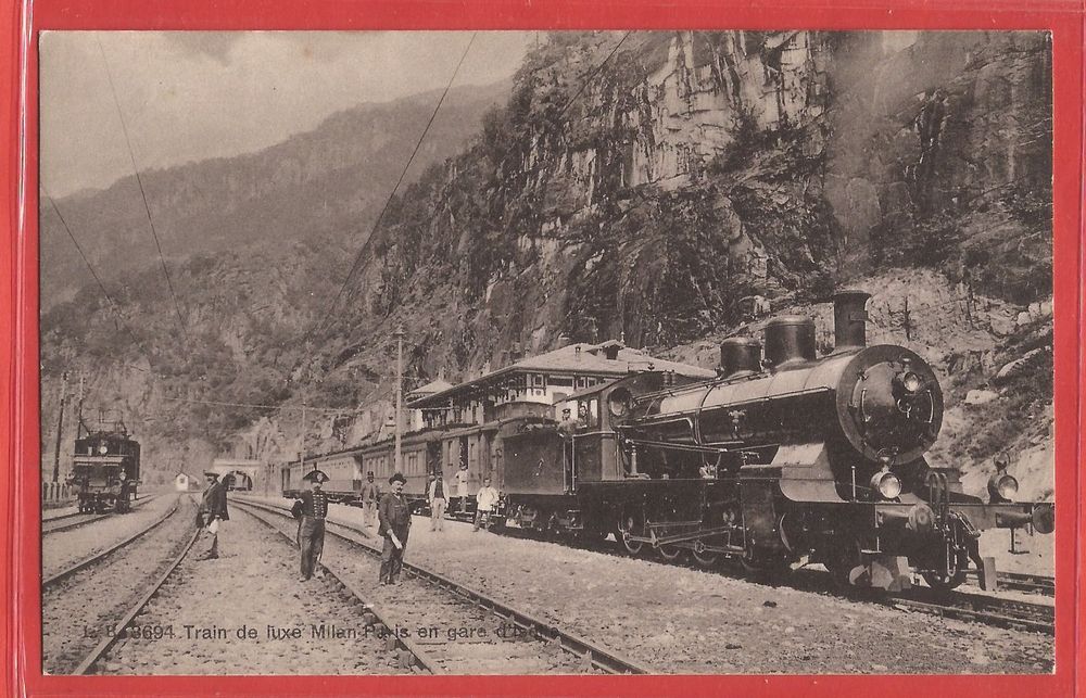 Simplon Bahn - Zug Milan-Paris vor Tunnel in Iselle ca. 1915 (Gebraucht ...