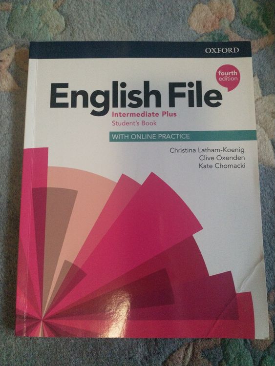 Oxford English File: Intermediate Plus Student's Book | Kaufen auf Ricardo