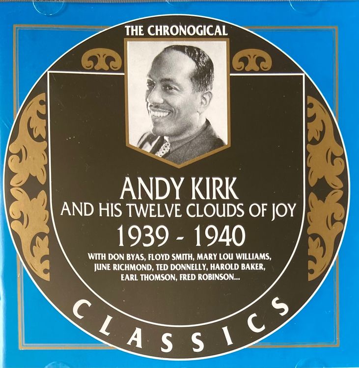 Andy Kirk & His 12 Clouds of Joy 1939–1940 Jazz Classics (Gebraucht) in Luzern für CHF 4.95 ...