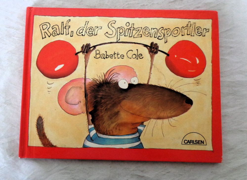 Ratte Ralf, der Spitzensportler - Bilderbuch Babette Cole | Kaufen auf ...