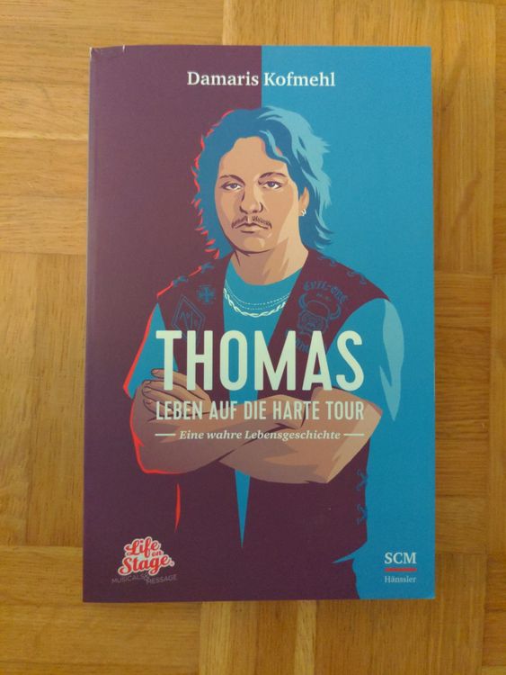 Damaris Kofmehl: Thomas - Leben auf die harte Tour | Kaufen auf Ricardo Damaris Kofmehl: Thomas - Leben auf die harte Tour | Kaufen auf Ricardo