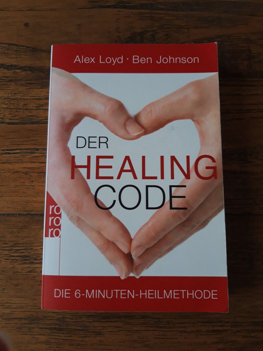 Healing Code Heilmethode Alex Loyd Ben Johnson Alternativ (Gebraucht ...