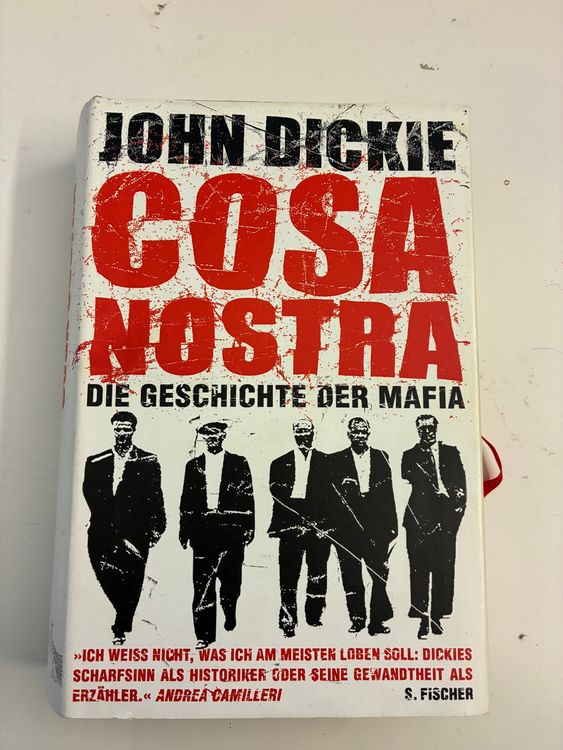 John Dickie: Cosa Nostra – Die Geschichte der Mafia Top! (Gebraucht) in ...