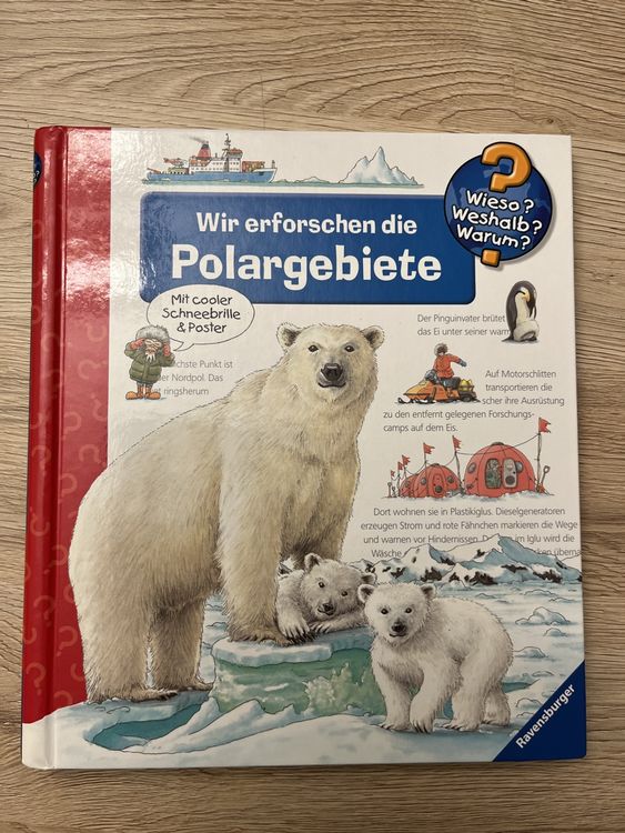 Wieso? Weshalb? Warum? Wir erforschen die Polargebiete (Gebraucht) in ...